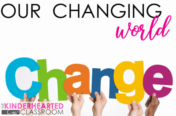 October Theme: My Changing World • The Kinderhearted Classroom